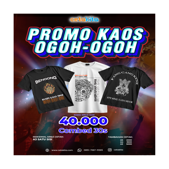 Promo Kaos Ogoh - Ogoh 2026 (Cotton Combed 30S ) | CETAKITA